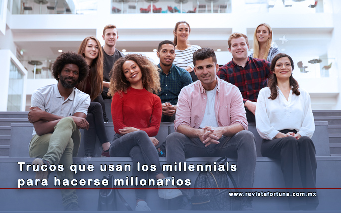 Trucos que usan los millennials para hacerse millonarios