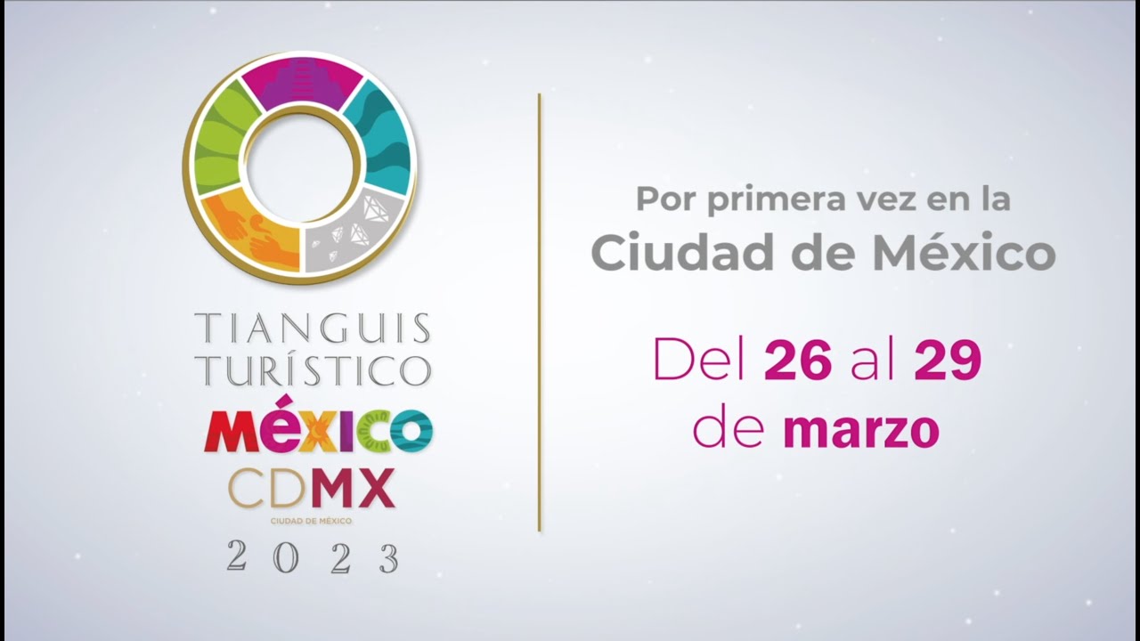 Inauguración de la edición 47 del Tianguis Turístico México 2023
